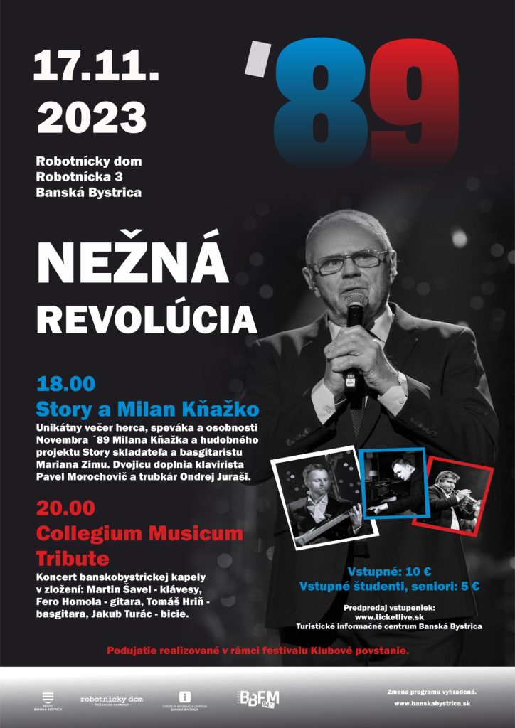 ´89 Nežná revolúcia / Klubové povstanie - Robotnícky Dom